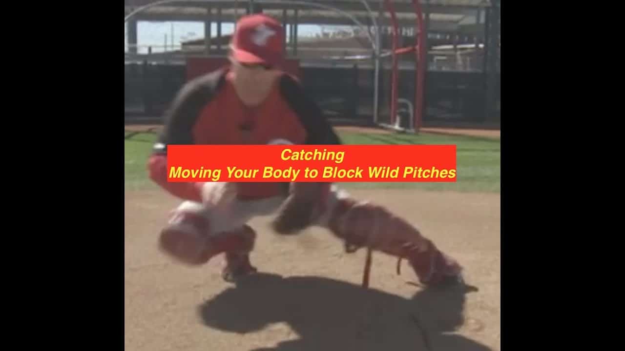 Catching with Mike Stefanski - Moving Your Body to Block Wild Pitches ...