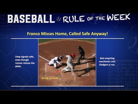 Franco Misses Home, Called Safe Anyway - Baseball Rules Academy