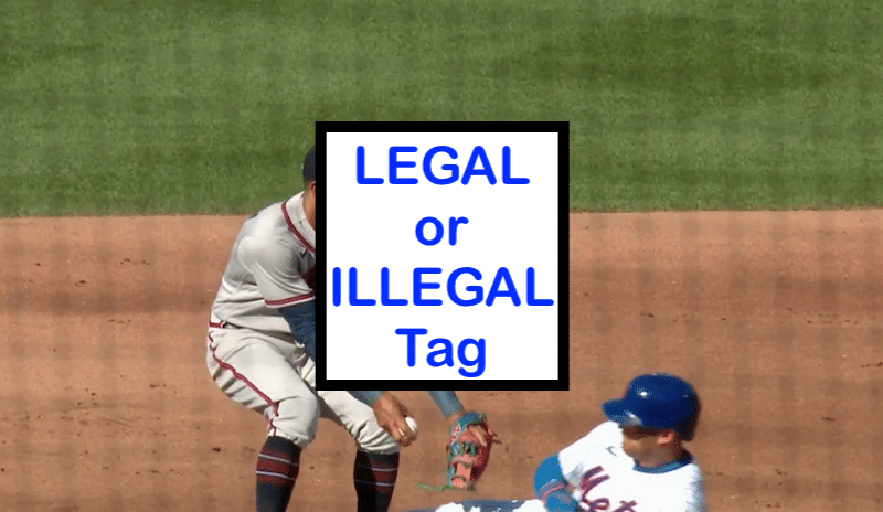 Which Tags are LEGAL and ILLEGAL? - Baseball Rules Academy